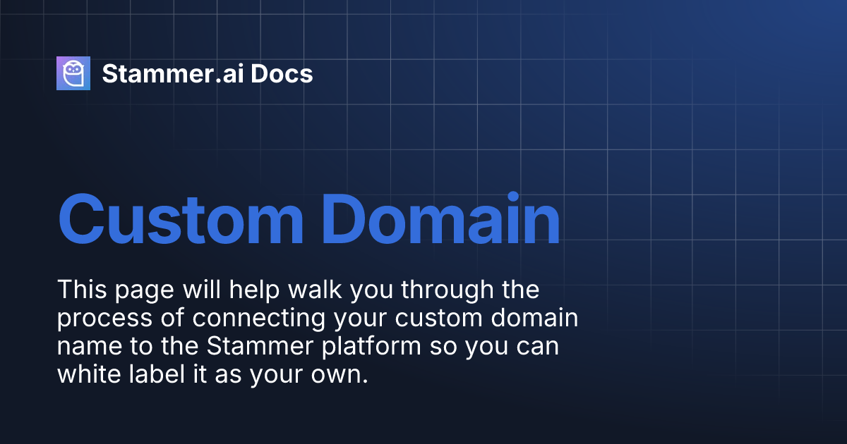 Custom Domain | Stammer.ai Docs